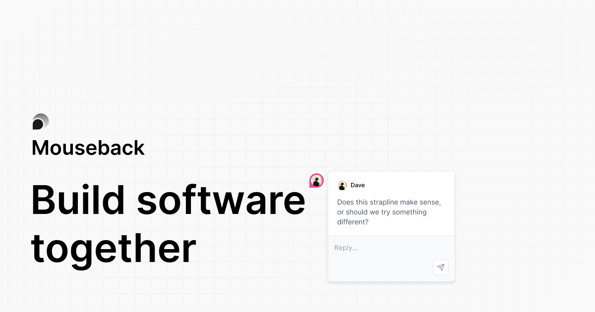 Mouseback | Build software together.